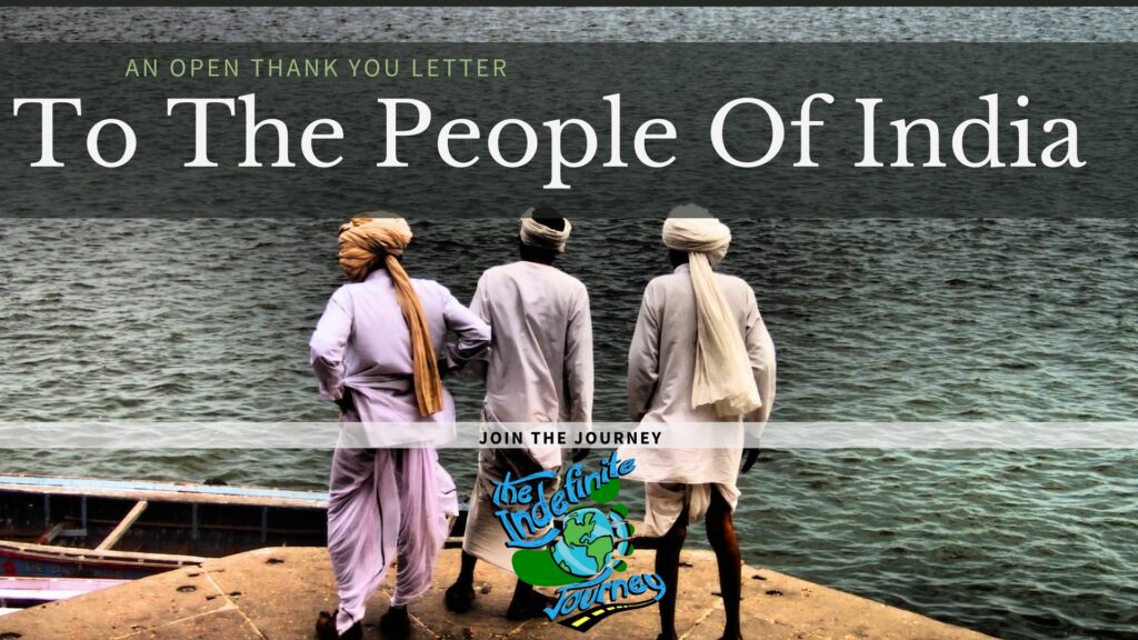An Open Thank You Letter To The People of India – IJ Travel Co